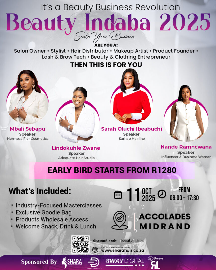 Beauty Indaba 2025: Elevate. Empower. Excel. - OkMzansi